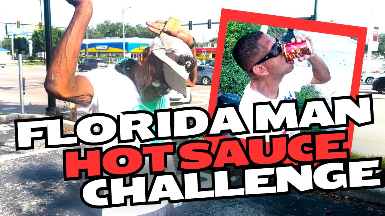 Florida Man Hot Sauce Challenge! - YouTube