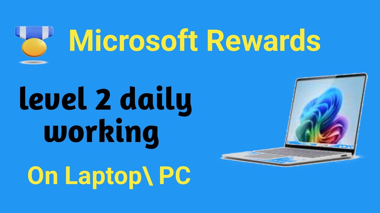 Level 2 Daily Work | Microsoft Rewards Complete Guide - YouTube