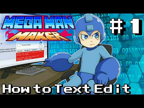MegaMan Maker - How to Text Edit | Part 1 - YouTube