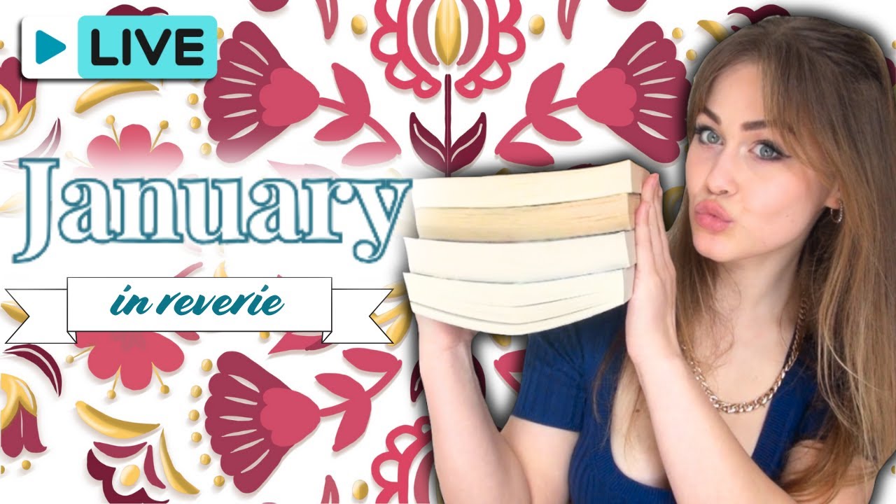 Wera in Reverie: January 2025 (1 year anniversary of the channel 🥹 ...