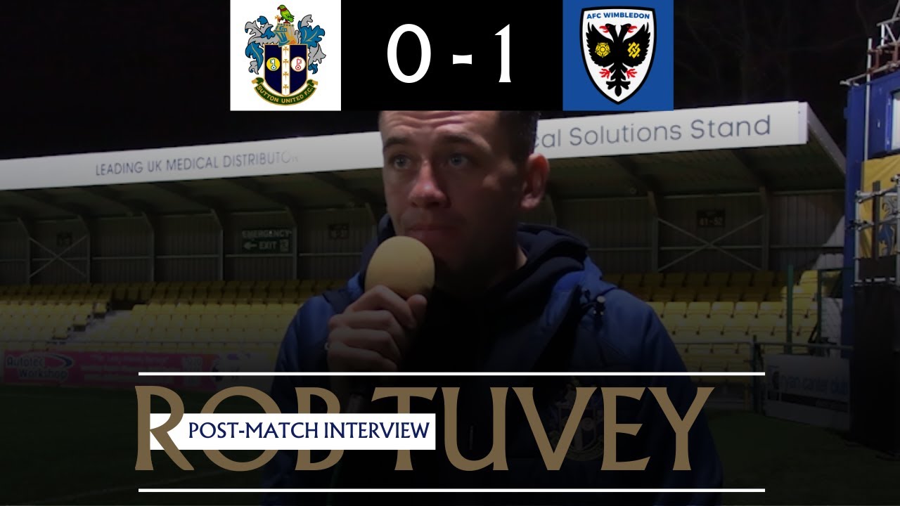 POST MATCH Rob Tuvey Sutton United U18 0 AFC Wimbledon 1 30/10/2024 FA ...