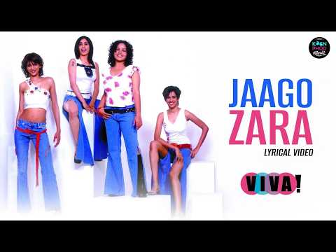 Jaago Zara (Lyrical) | VIVA! | Neha, Mahua, Anushka, Pratichee, Seema |  Salim-Sulaiman