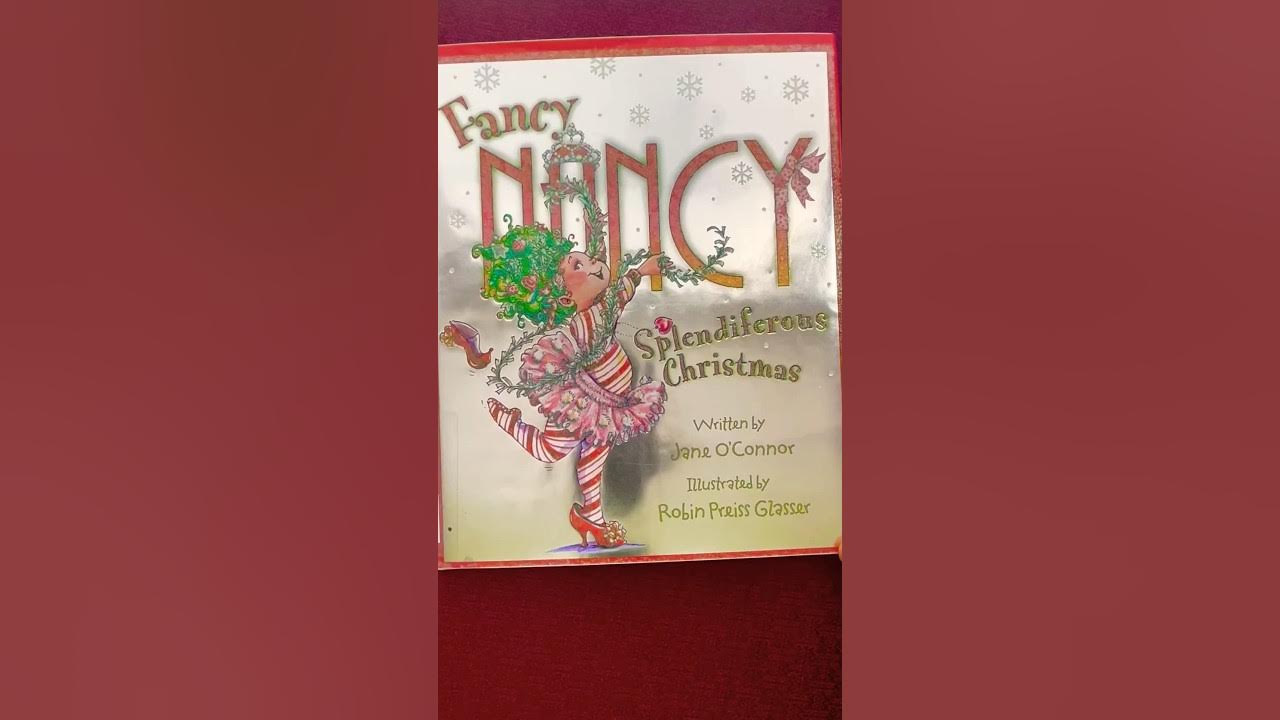Fancy Nancy Splendiferous Christmas #christmas #holiday #picturebooks # ...