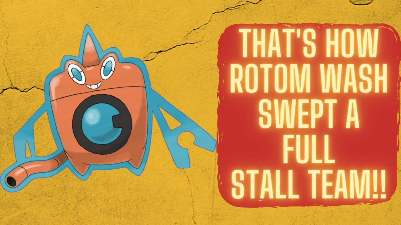 Rotom Swept a full stall team by itself!! - Rotom Wash Sweep || Pokemon ...