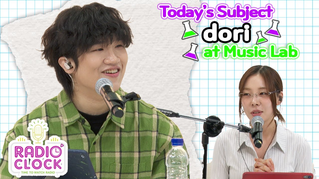 Today’s Subject dori at Music Lab [DJ Ashley's Radio' Clock] - YouTube