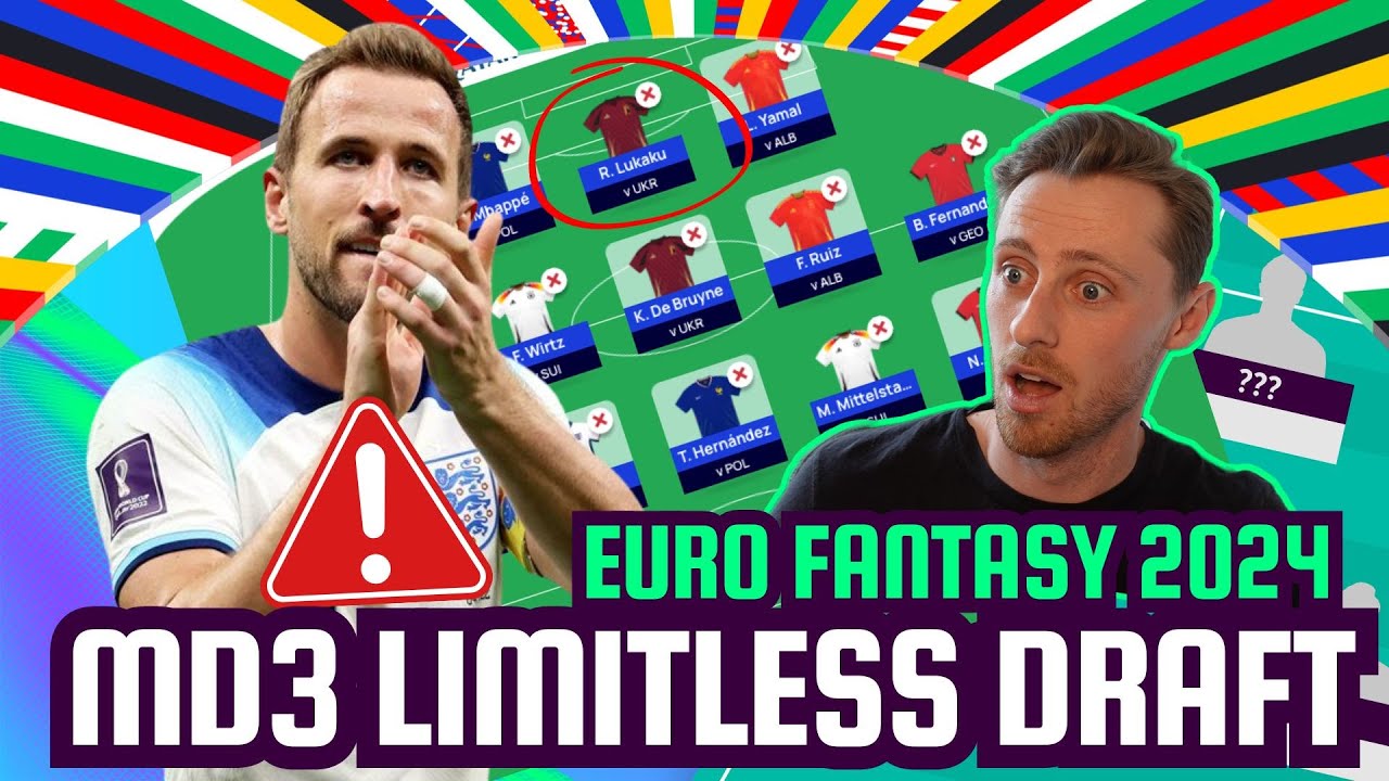 Euro 2024 Fantasy | MY MD3 LIMITLESS DRAFT - KANE OUT FOR MD3?! I EURO ...