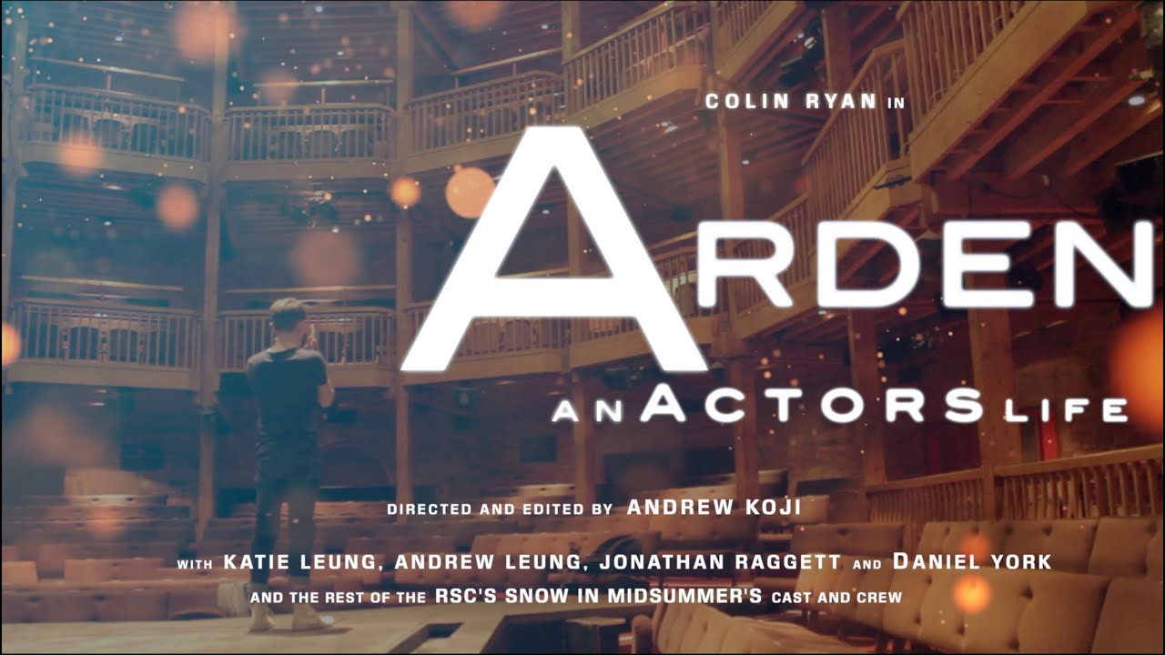 ARDEN: An Actor's Life | Created by Andrew Koji and Colin Ryan - YouTube