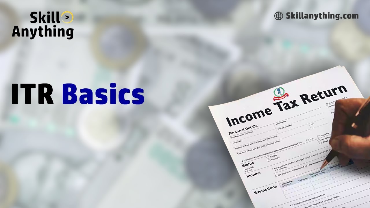 Introduction to ITR - Income Tax Return(ITR) Filling - YouTube
