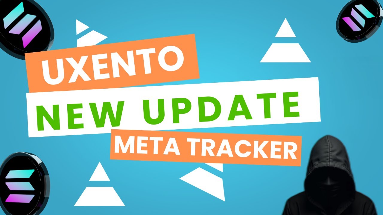 NEW UXENTO MEME COIN TRACKER EXTENTION UPDATE | META TRACKER ON AXIOM ...