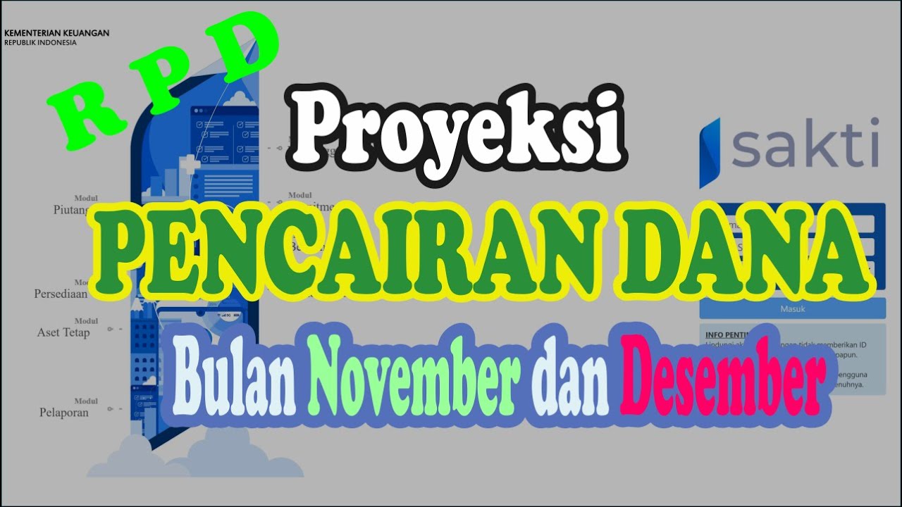 TUTORIAL PROYEKSI PENCAIRAN DANA BULANAN AKHIR TAHUN - YouTube
