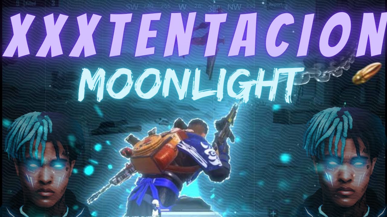 MOONLIGHT 🌙 XXXTENTACION - PUBG EMULATOR MONTAGE - SAMSUNG A3,A5,A6,A7 ...