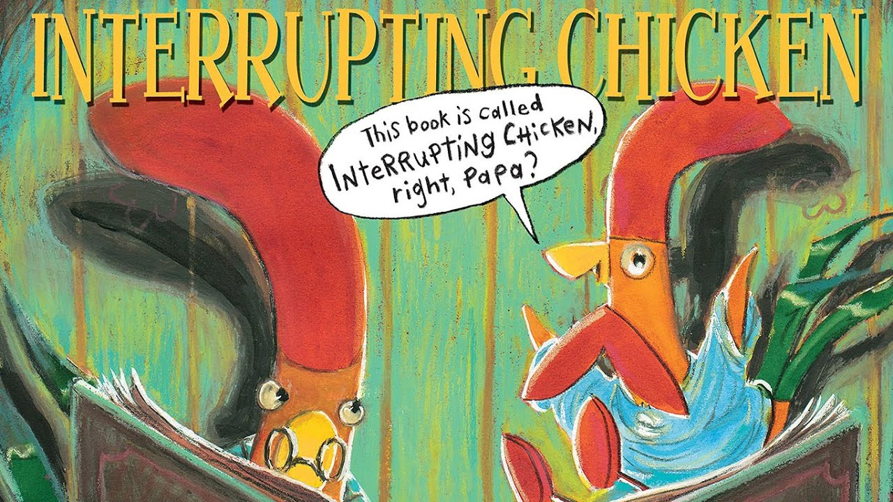 INTERRUPTING CHICKEN - Kids Stories Read Aloud | Childrens Read Along ...