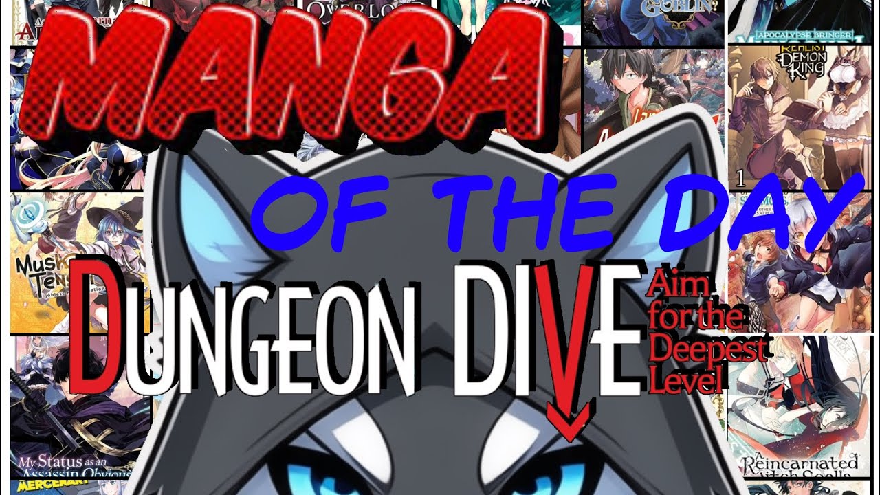 Manga Of The Day : Dungeon Dive Aim For The Deepest Level - YouTube