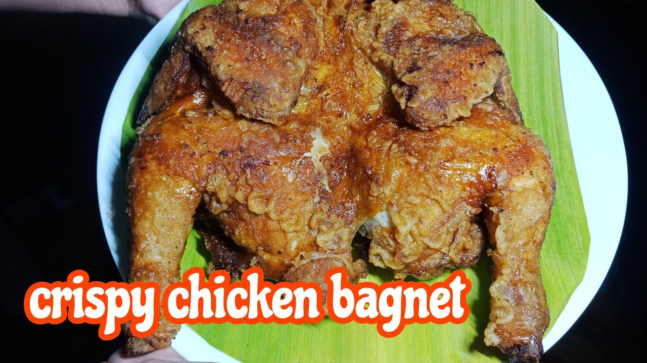 The Secret to a Crispy Chicken Bagnet! - YouTube
