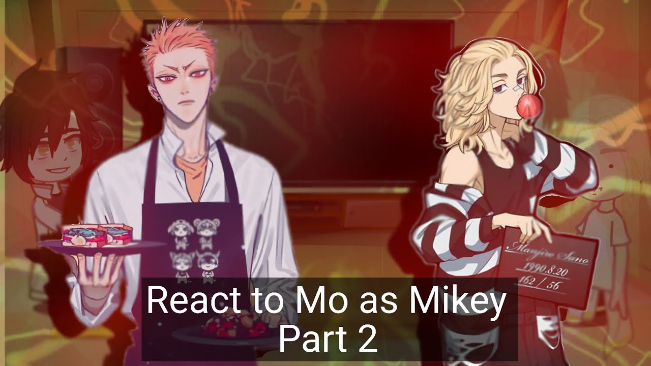 19 deys react to Mo as Mikey | 19 deys X Tokyo revengers | gacha ...