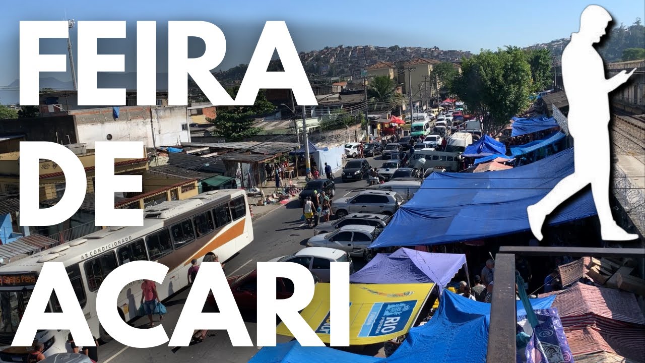 ANDANDO PELA FEIRA DE ACARI - ZONA NORTE RJ - YouTube
