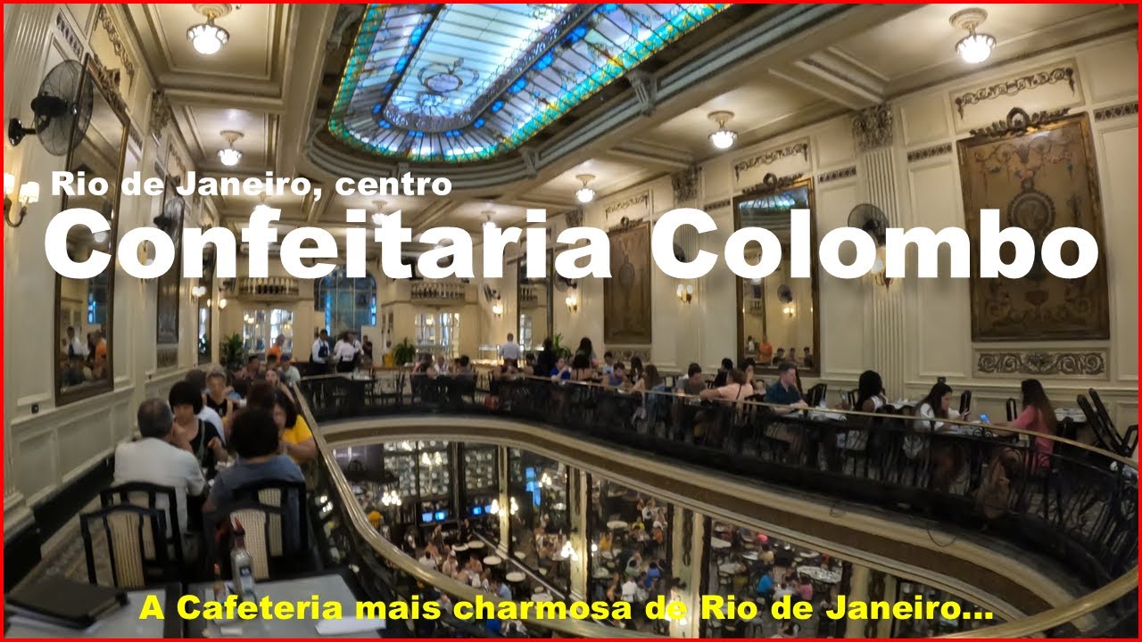 Confeitaria Colombo Rio de Janeiro - Venha conhecer a cafeteria mais ...