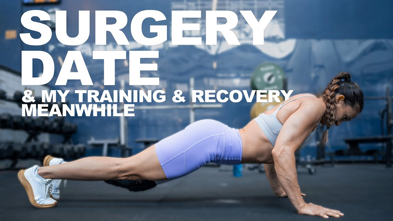 Surgery date, training, recovery & thoughts ️‍🩹 - YouTube