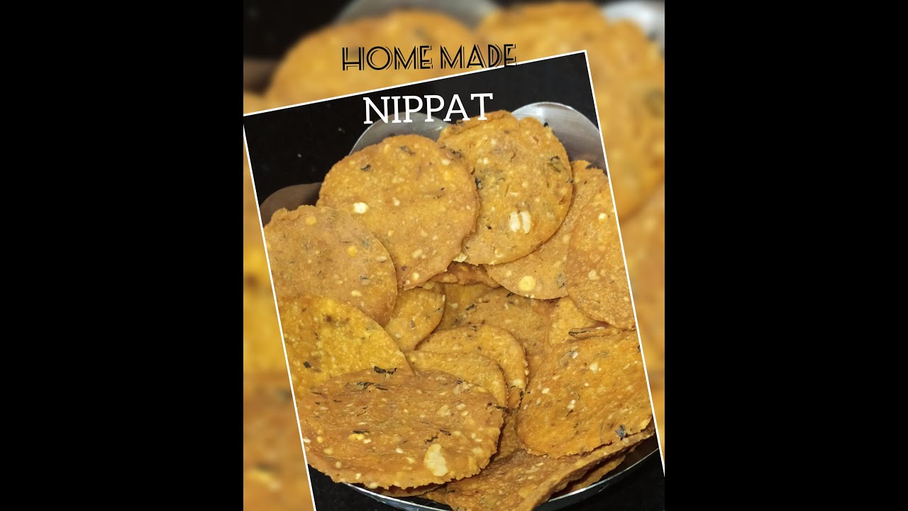 NIPPAT | HOME MADE | TRADITIONAL SNACKS | CRISPY & SPICY | EASY ...