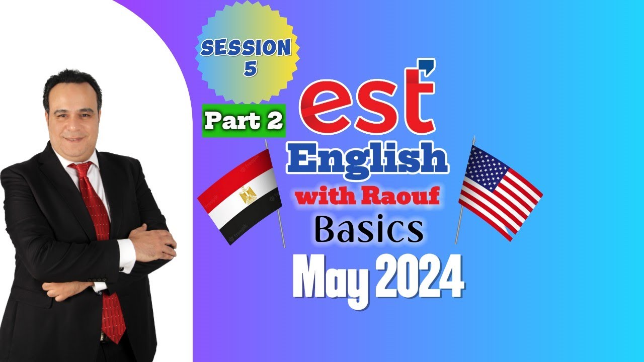 EST English May 2024 || Session 5 p2 - YouTube