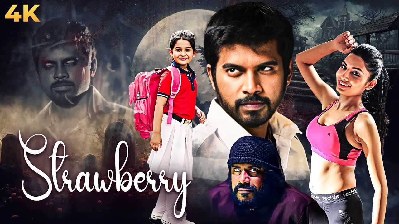New SOUTH HORROR Hindi Dubbed Full Movie 4K STRAWBERRY 2015 | P.Vijay ...