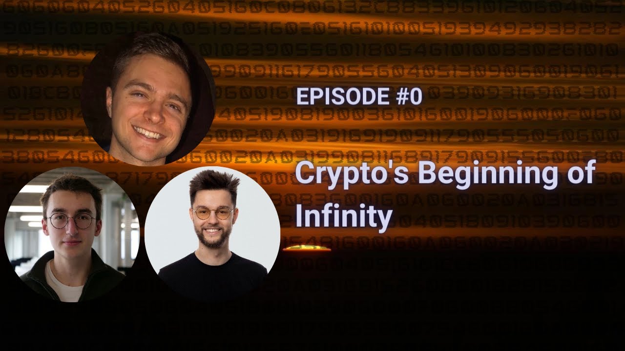 Behind The Bytecode #0 - Crypto's Beginning of Infinity - YouTube