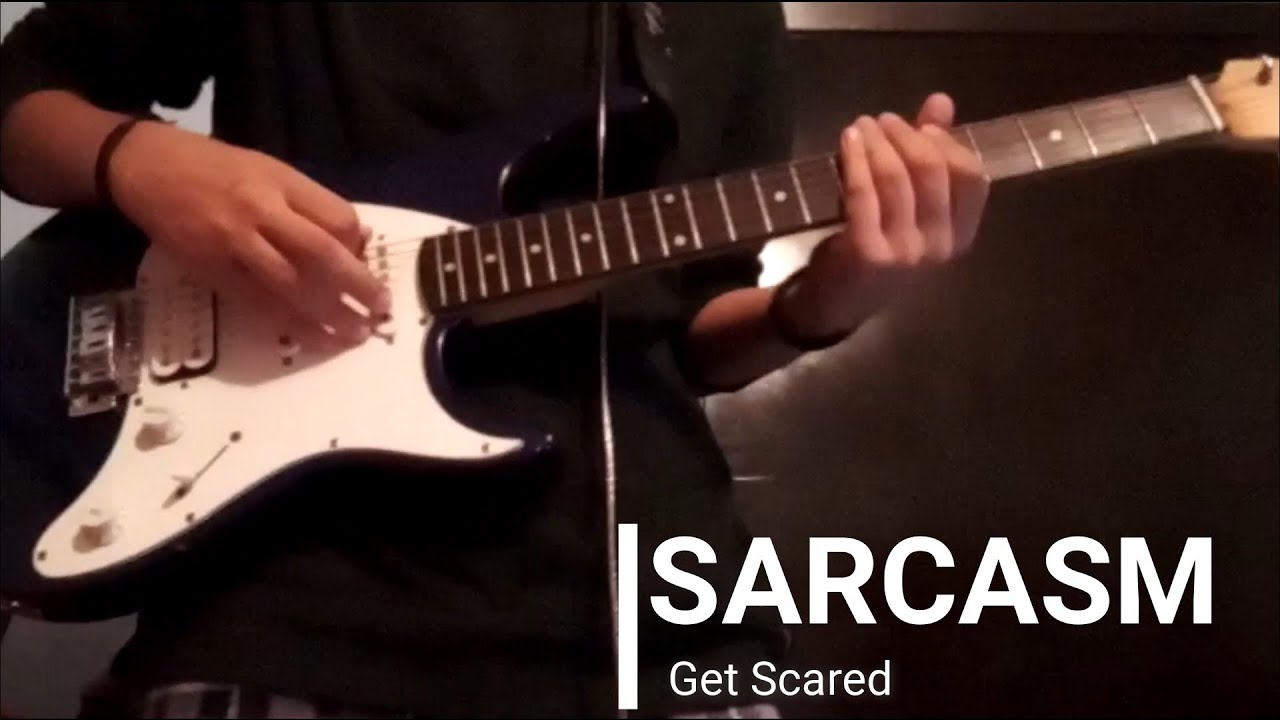 Guitar Cover - Sarcasm (Get Scared) - YouTube