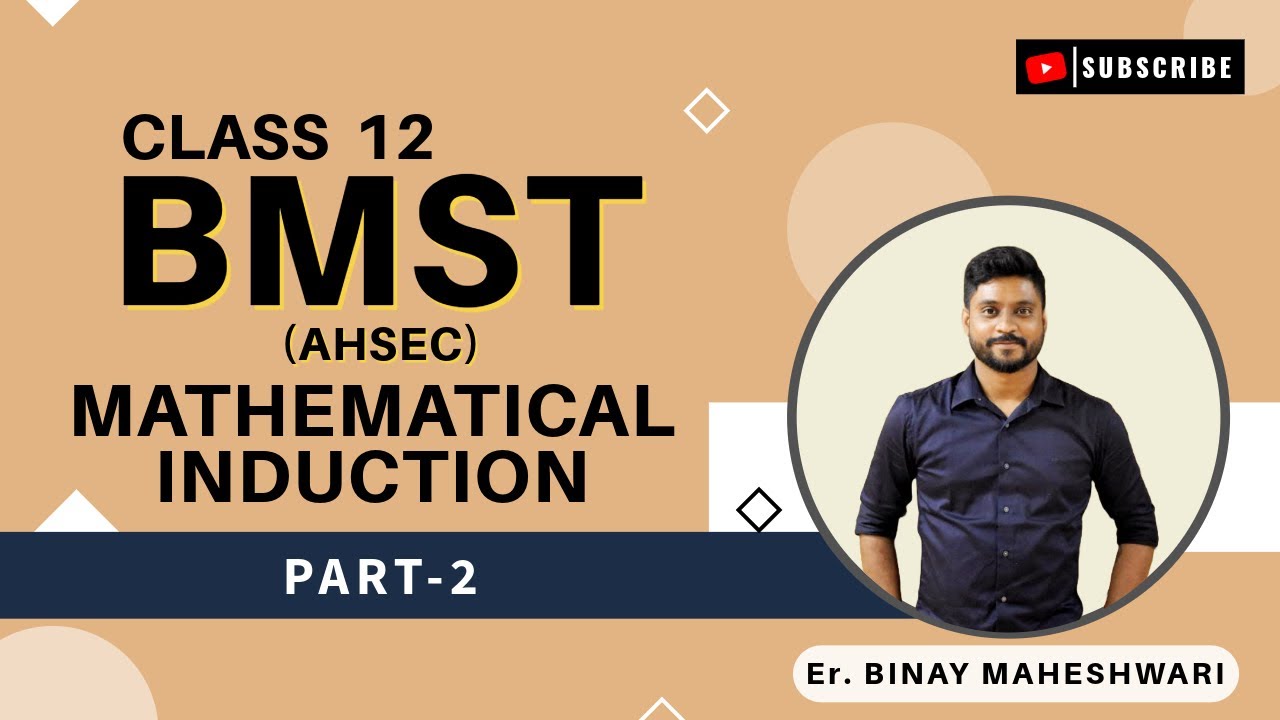 Class 12 BMST|Mathematical Induction|L-2|@binaymaheshwari2808 - YouTube