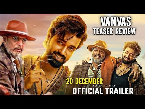 Vanvaas Teaser Review | Nana Patekar | Utkarsh Sharma - YouTube