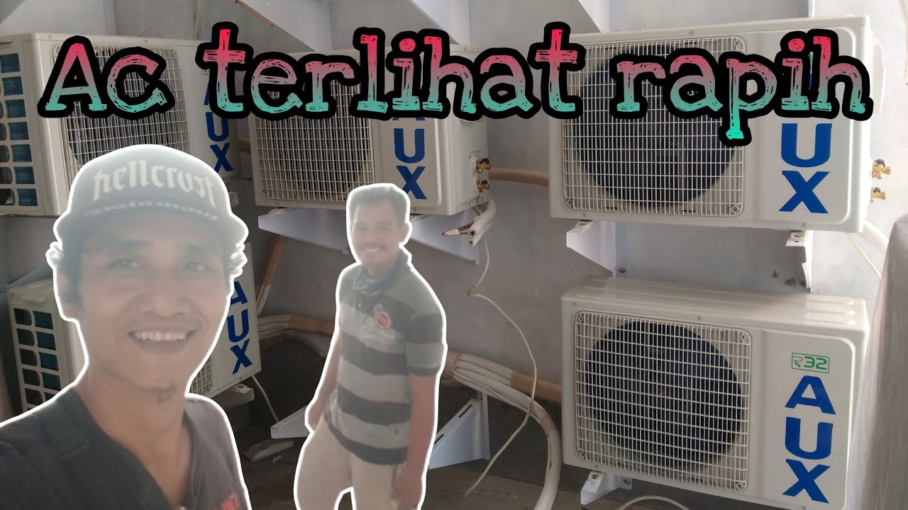 PROJECT PEMASANGAN AC DI RUMAH LANTAI TIGA || @OTAKATIKAC84 - YouTube