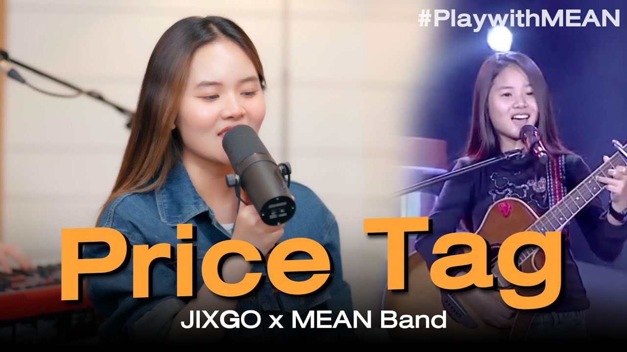 Price Tag | JIXGO x MEAN Band #PlaywithMEAN - YouTube
