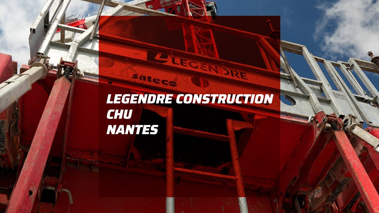 CHU de Nantes avec le Groupe Legendre Construction - YouTube