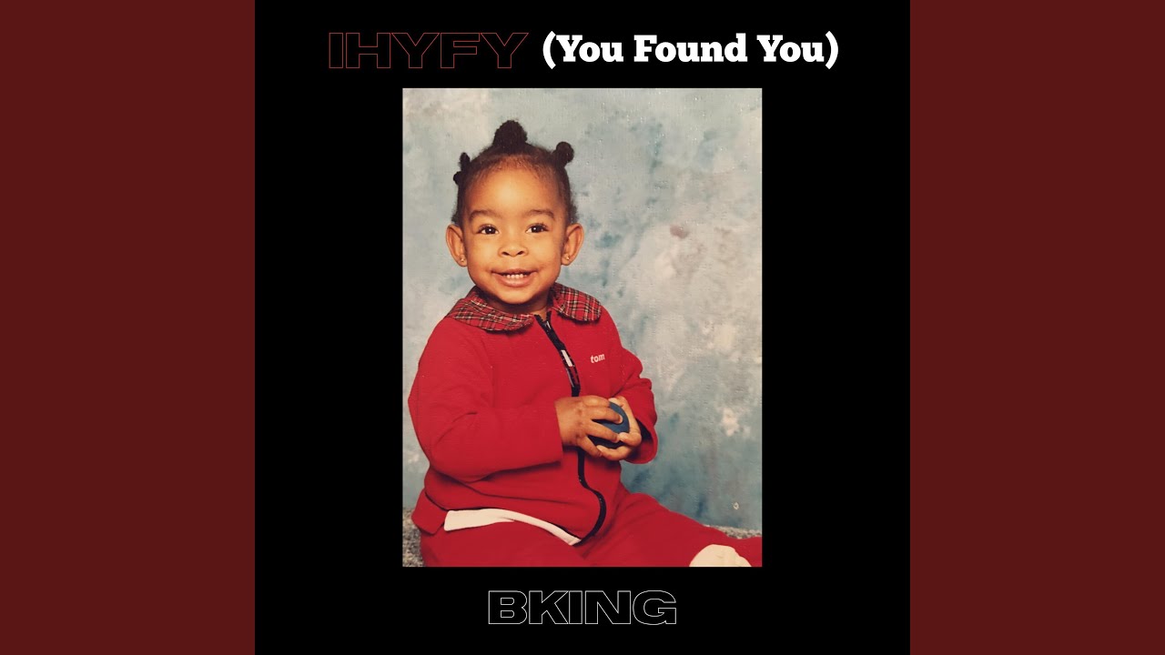 IHYFY (You Found You) - YouTube