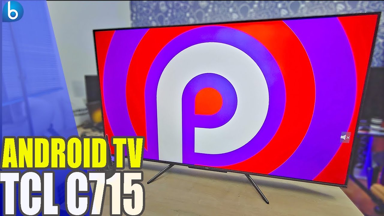 TV QLED com AndroidTV! TCL C715 55 Polegadas | Unboxing e Impressões ...