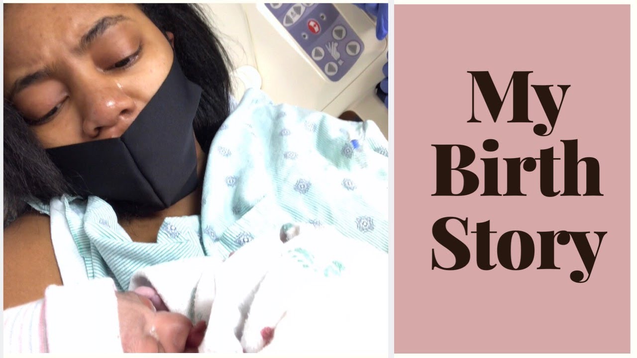 My Birth Story - YouTube