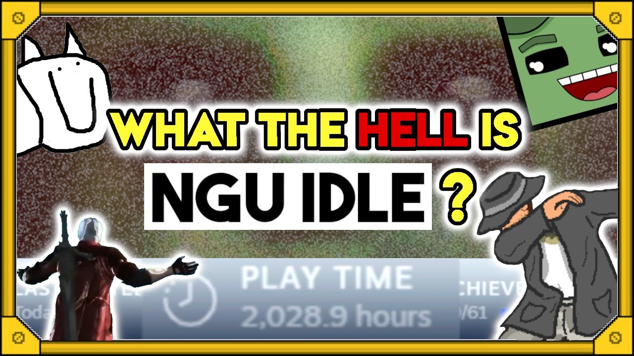 What the HELL is NGU IDLE? - YouTube