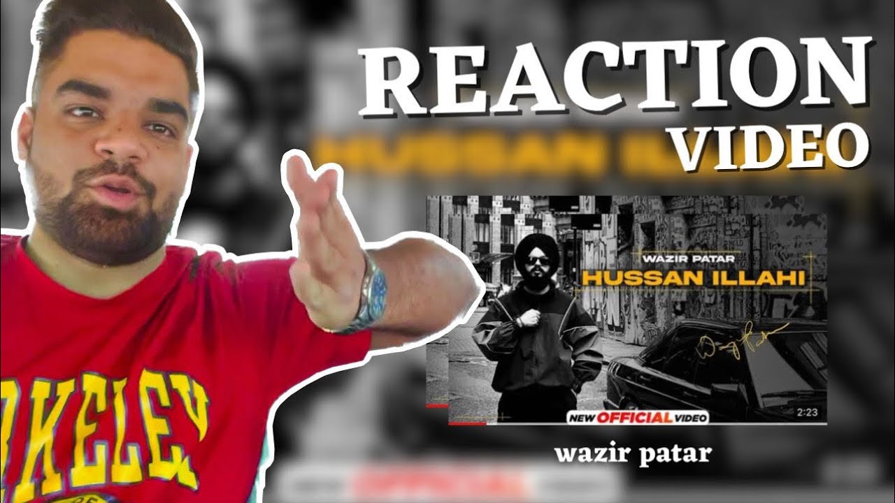 Hussan Illahi - Wazir Patar | Official Video 2023 | Reaction - YouTube