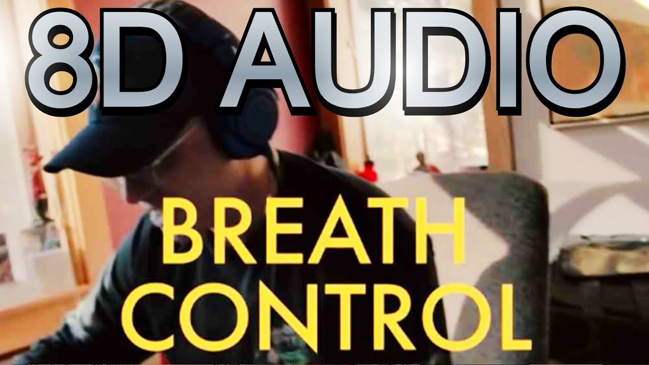 Logic - Breath Control | 🔊 8D AUDIO 🎧 - YouTube