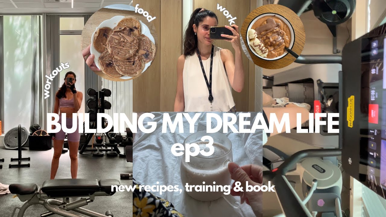 building my dream life ep3- productive work days, new recipes ...