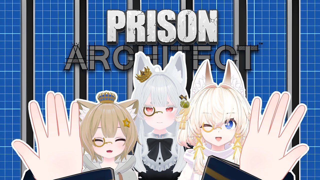 【Prison Architect】 Putting you in jail! 😊 pt. 1 #vtuber - YouTube