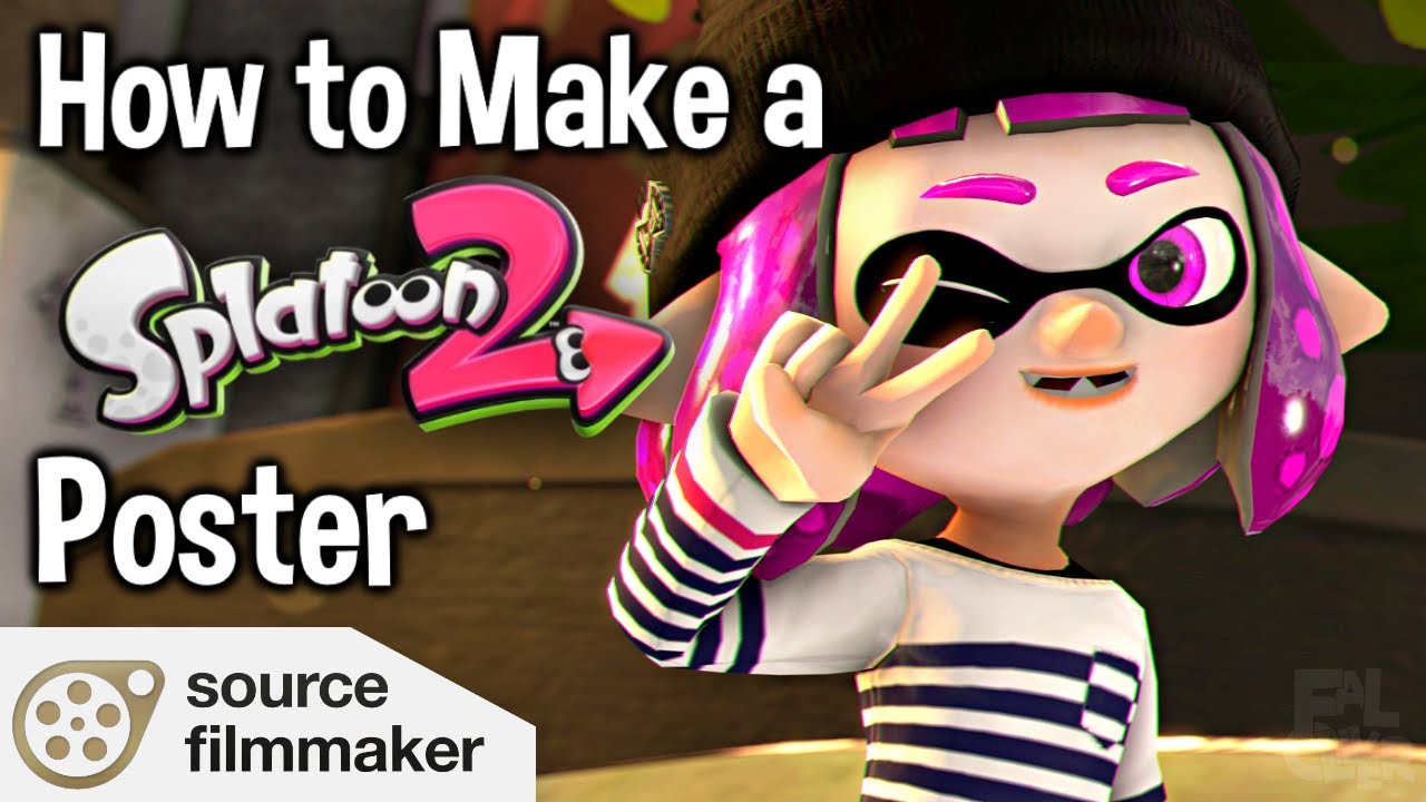 How to Make a Splatoon Poster in SFM (2021 Edition) - YouTube