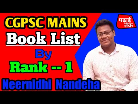 Cgpsc Mains Book List By Neernidhi Nandeha || Rank 1 || Neernidhi ...