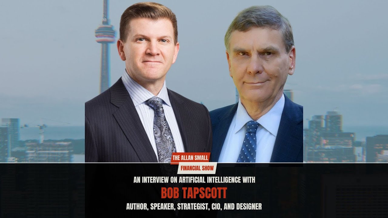 An Interview with Bob Tapscott - Understanding Artificial Intelligence (AI) - YouTube