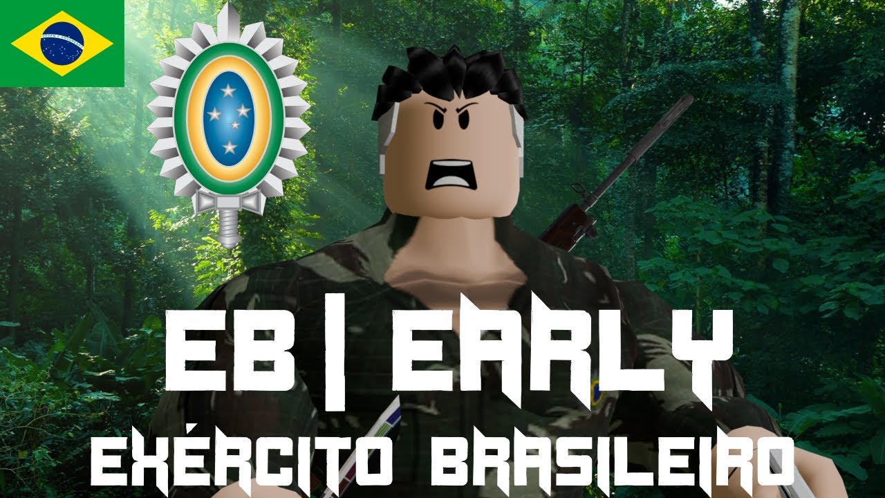 Vem jogar no meu EB! Exército Brasileiro ROBLOX - YouTube