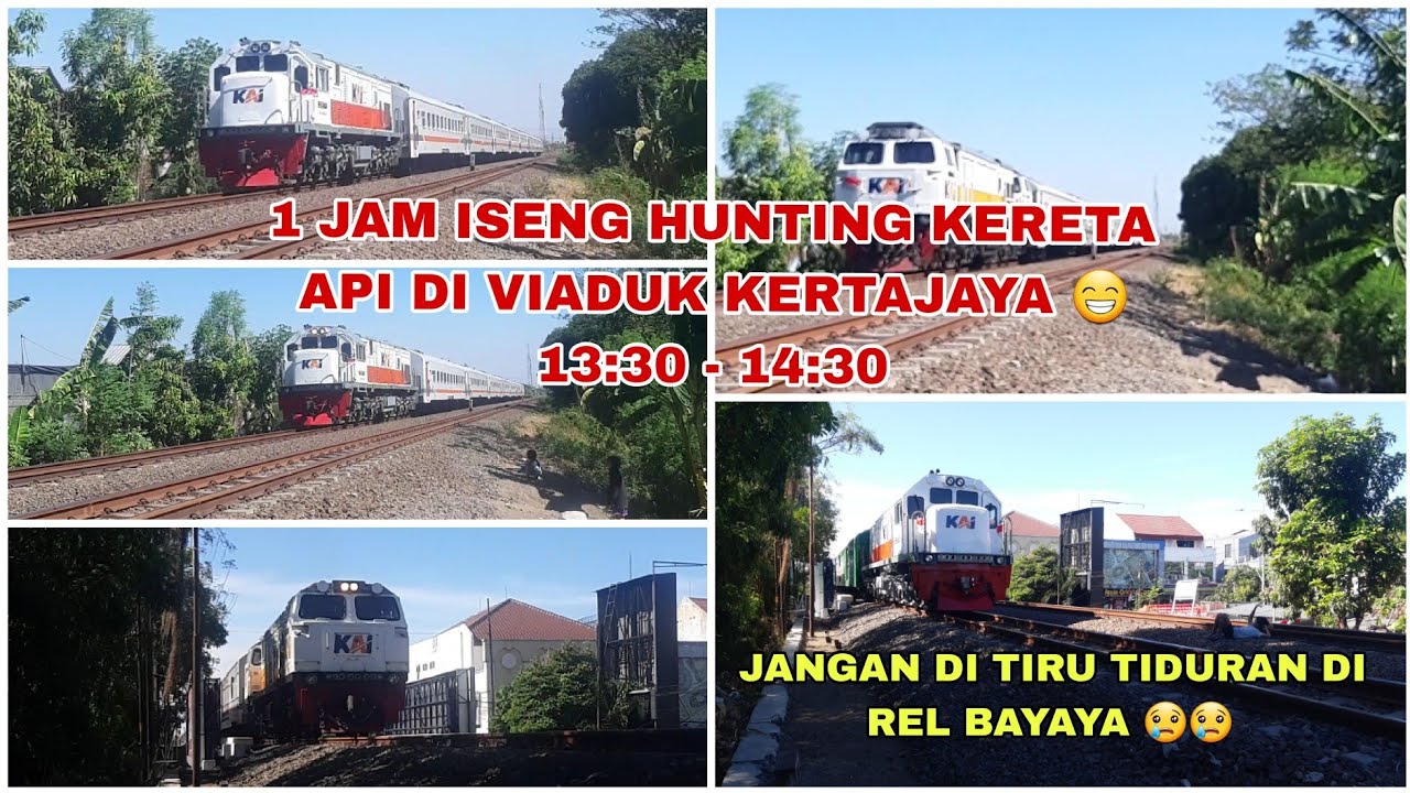 1 JAM HUNTING KERETA DI VIADUK KERTAJAYA GUBENG 😁 HANYA ISENG MENGISI ...