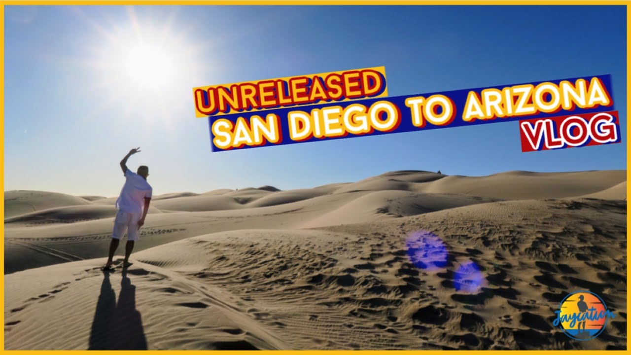 ROAD TRIP TO ARIZONA | Exploring the Imperial Sand Dunes + Spring ...