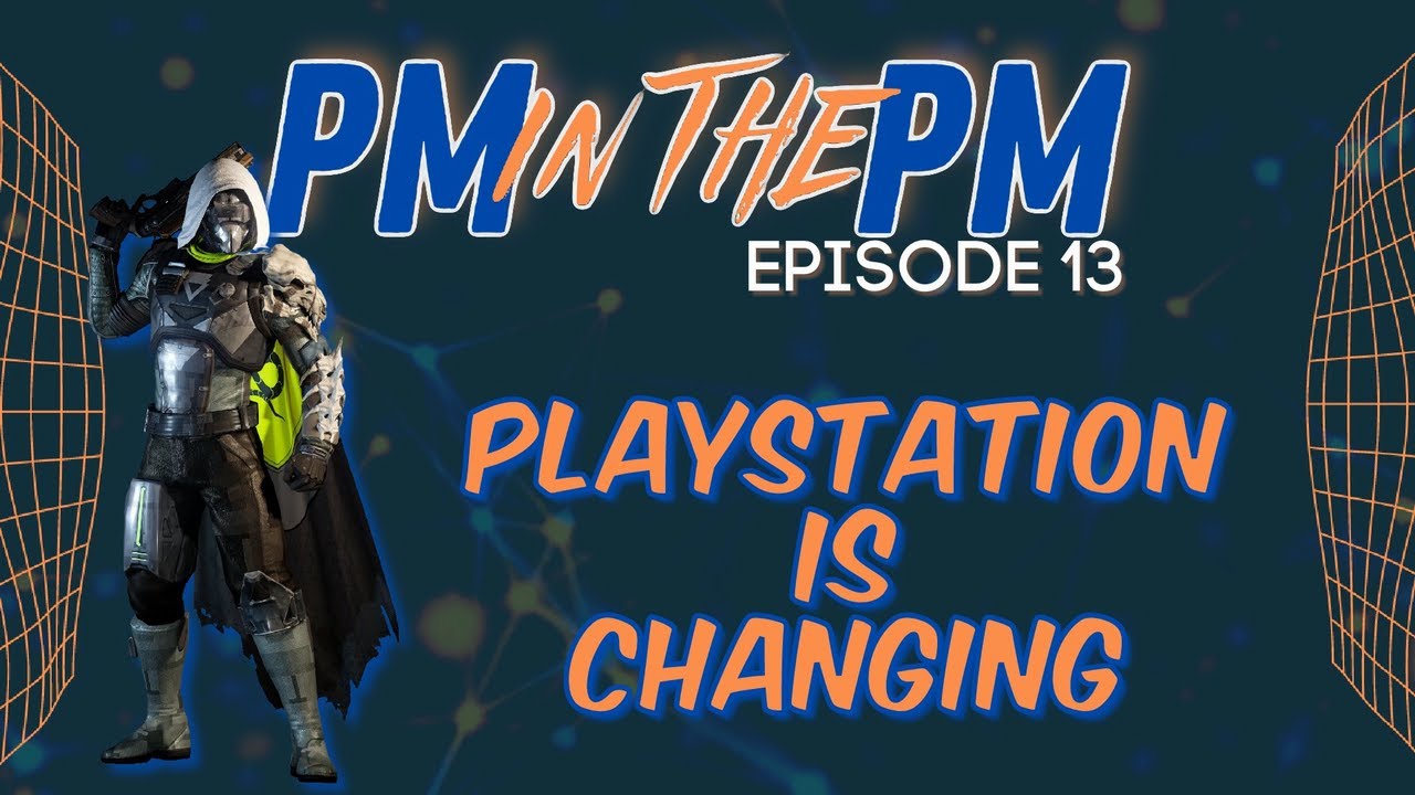 PlayStation Is Changing | PM In The PM 13 - YouTube