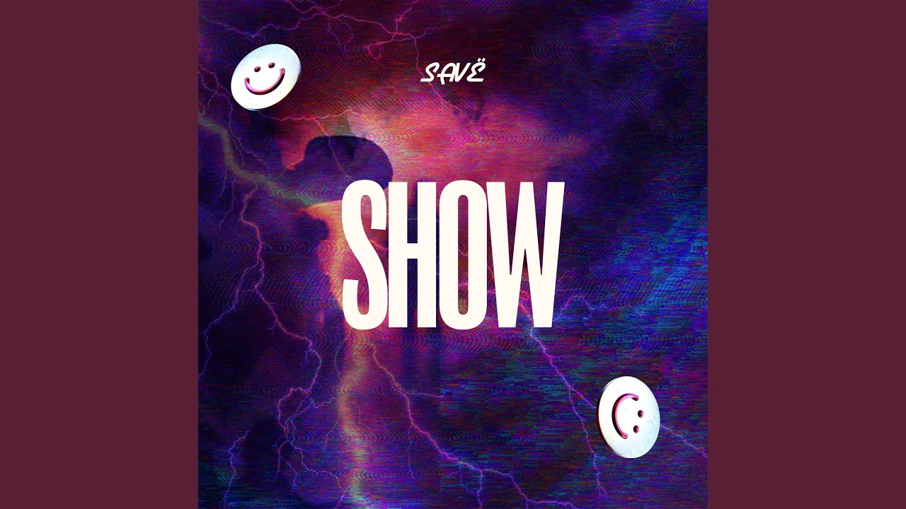 Show - YouTube