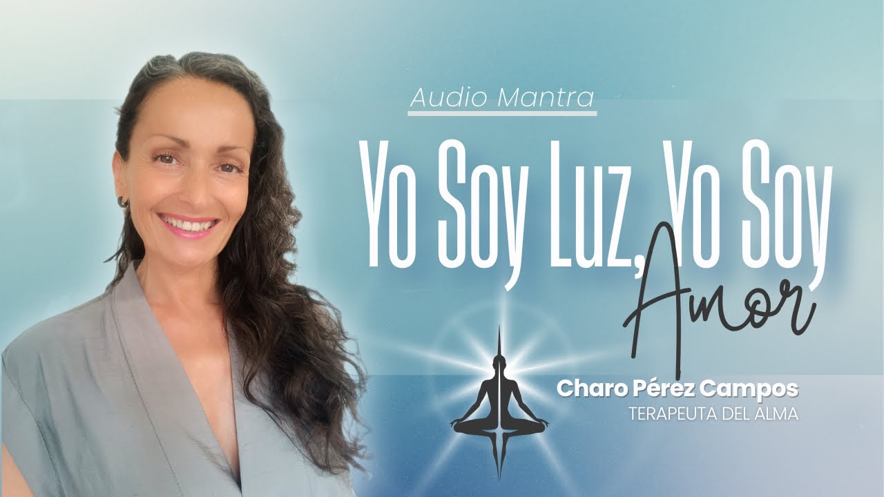 Yo Soy Luz, Yo Soy Amor - Frecuencia de Activación Del Corazón | por ...