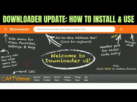 Downloader Update: How to Install & Use the NEW Downloader App!